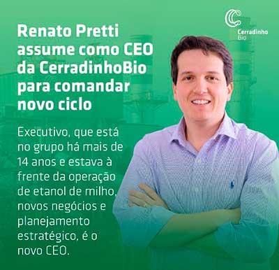 Renato Pretti assume como CEO da Cerradinho Bioenergia para